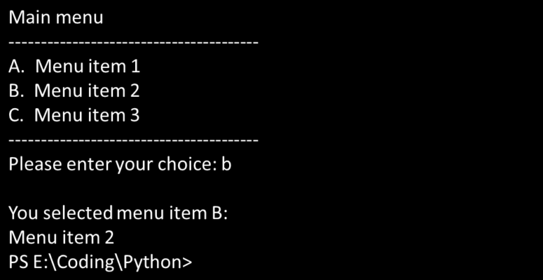 Create A Menu In Python Allow User To Pick A Choice Techronology 7293